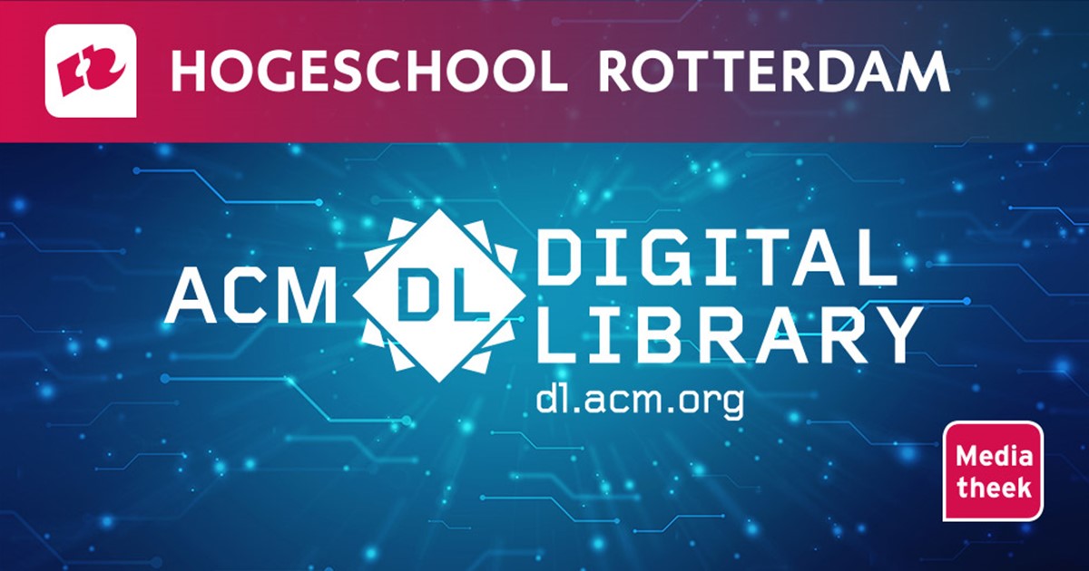 ACM Digital Library - Hogeschool Rotterdam